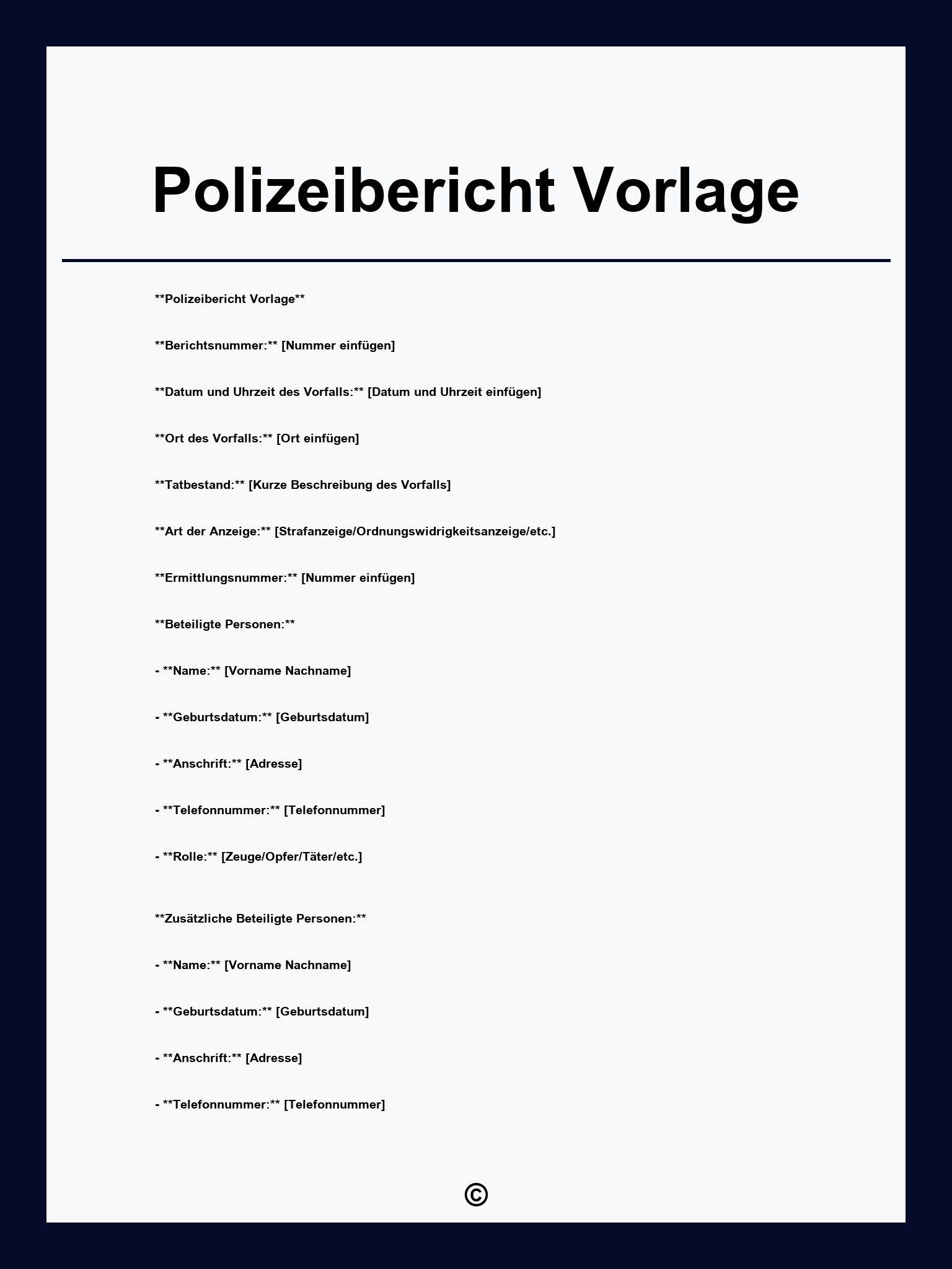 Polizeibericht Vorlage
